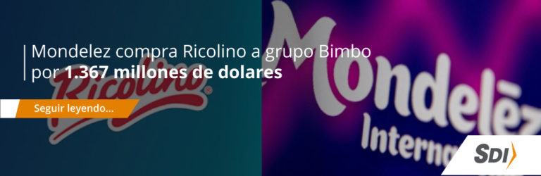 Mondelez da un giro y compra Ricolino a Grupo Bimbo por 1,367 millones de dólares | SDI