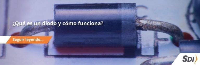 Diodo | ¿Qué es, para que sirve y cómo funciona?