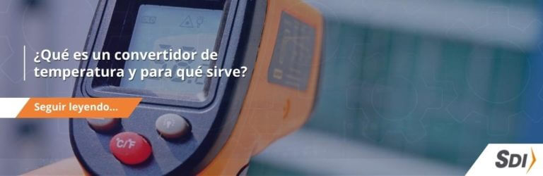 Convertidor de temperatura: Qué es y para qué sirve | SDI