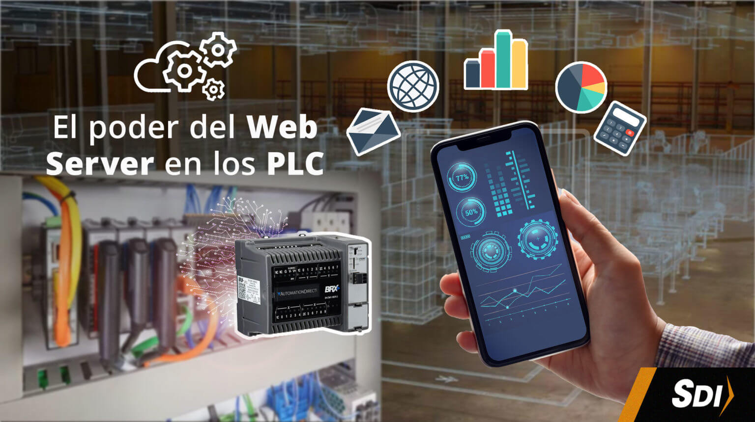 El Poder del web server en los PLC | SDI